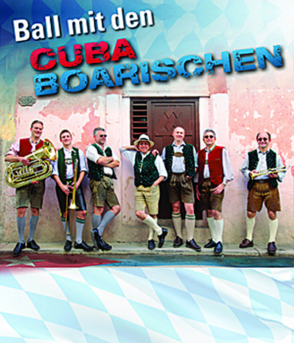 Mia Son Mia - Ball mit den CubaBoarischen | Freitag, 08.02.2013 - 19:00 ...